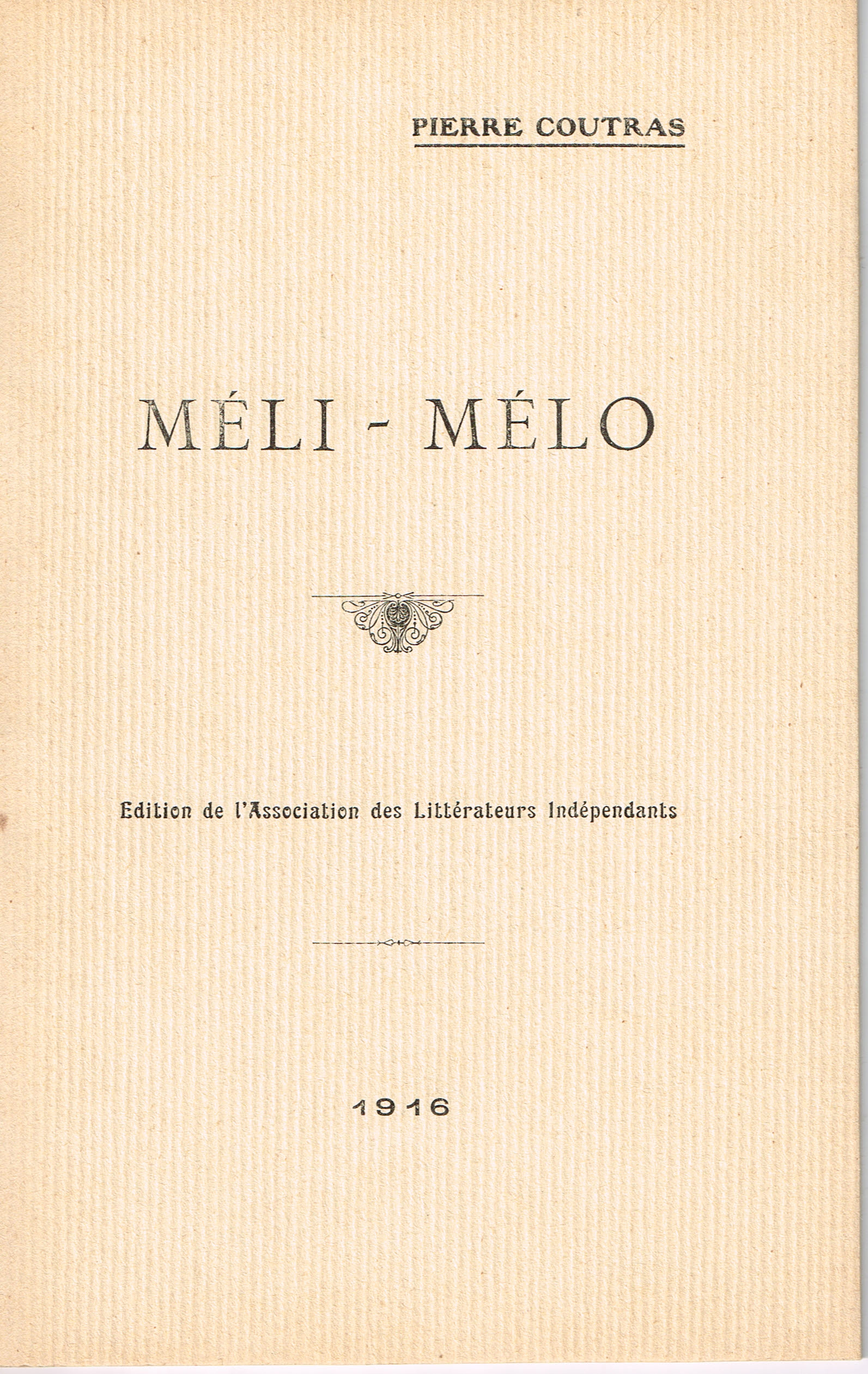 Méli-mélo, poèmes, 1916